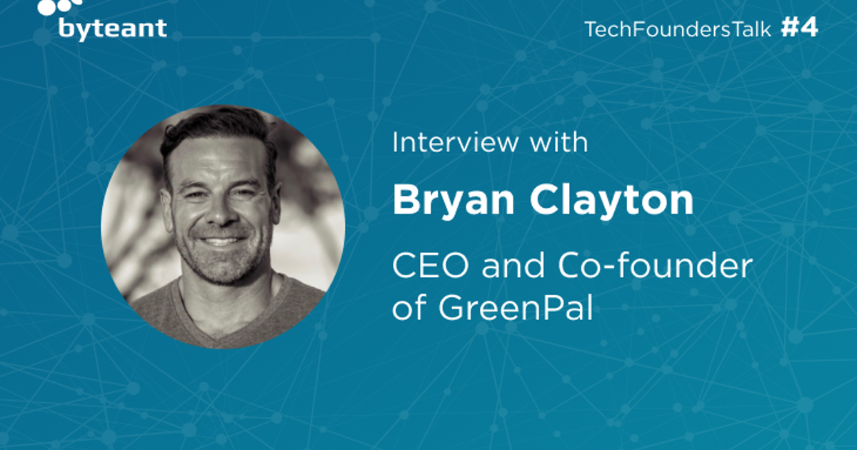 TechFoundersTalk #4 - Interview with Bryan Clayton, CEO and Co-founder ...